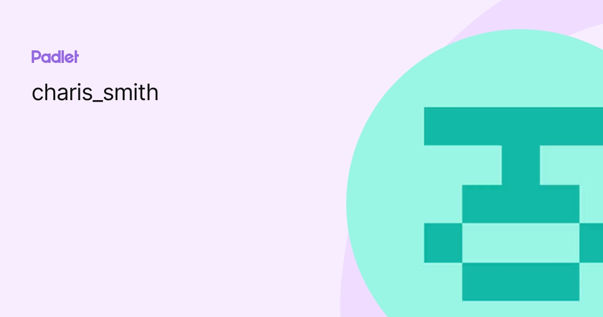 charis_smith profile | Padlet