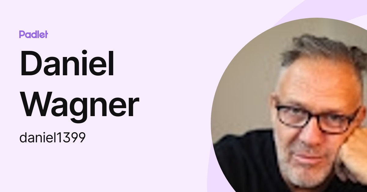 Daniel Wagner (daniel1399) profile | Padlet