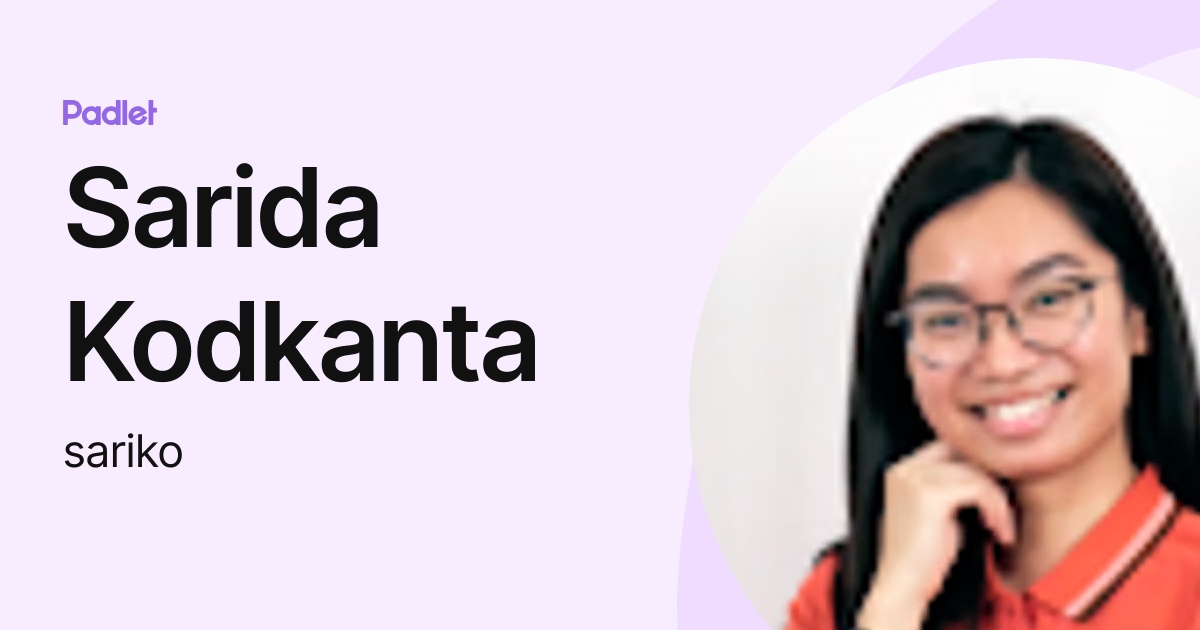 Sarida Kodkanta (sariko) profile | Padlet