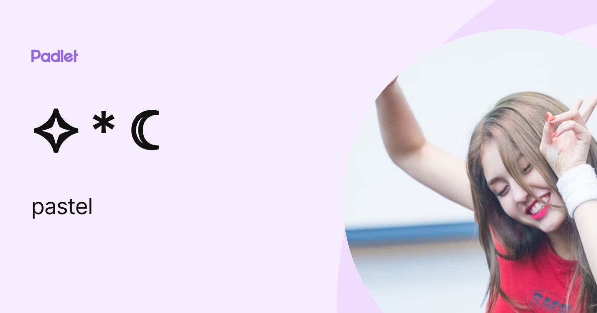 pastel) profile | Padlet