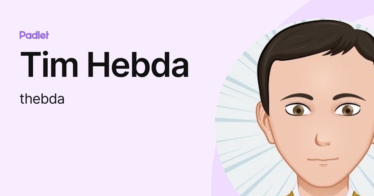 Tim Hebda (thebda) profile | Padlet