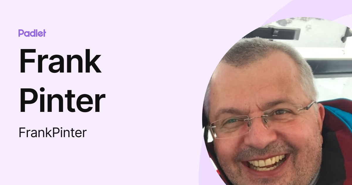 Frank Pinter (FrankPinter) profile | Padlet