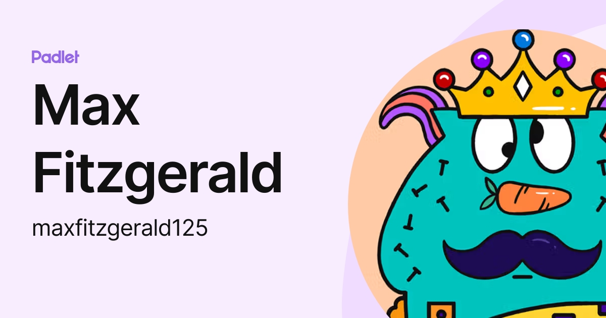 Max Fitzgerald (maxfitzgerald125) profile | Padlet