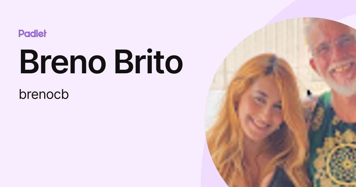 Breno Brito (brenocb) profile | Padlet