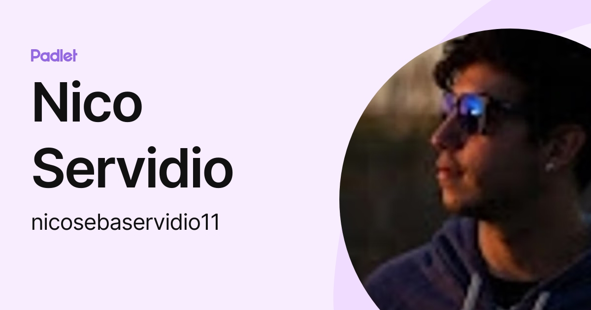 Nico Servidio (nicosebaservidio11) profile | Padlet