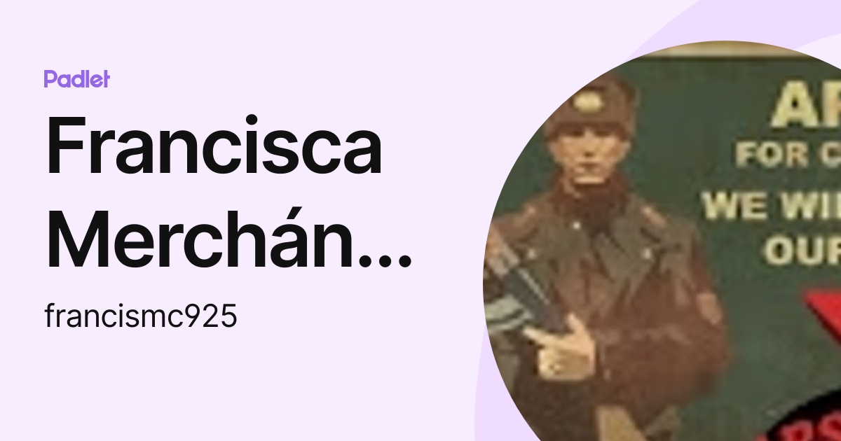 Francisca Merchán Cedillo (francismc925) perfil | Padlet