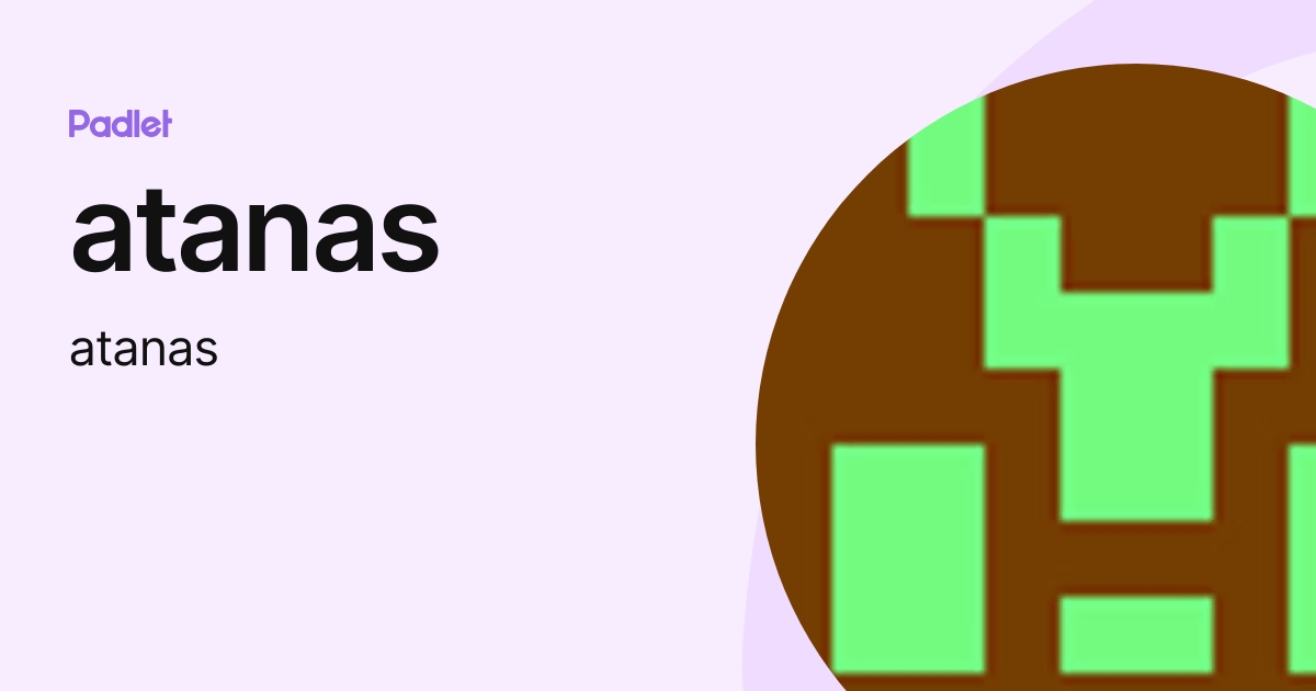 atanas (atanas) profile | Padlet