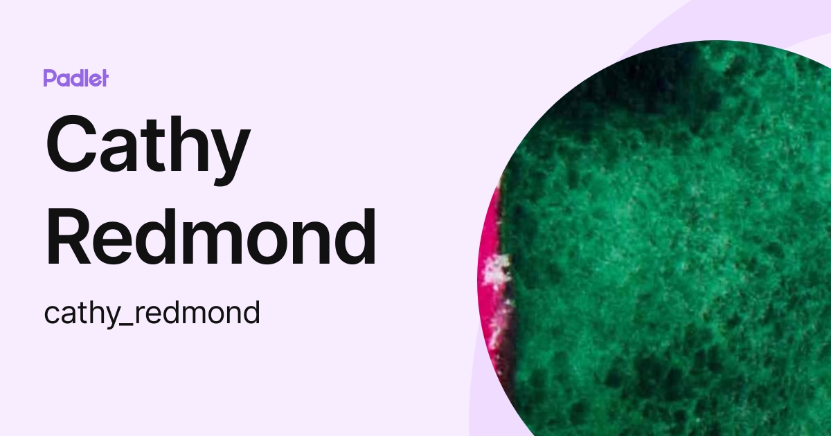 Cathy Redmond (cathy_redmond) profile | Padlet