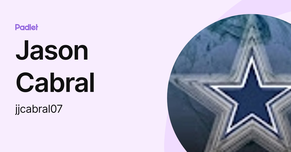 Jason Cabral (jjcabral07) profile | Padlet