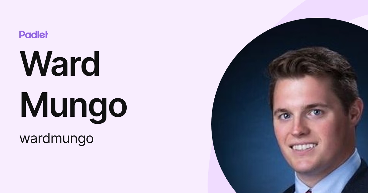Ward Mungo (wardmungo) profile | Padlet