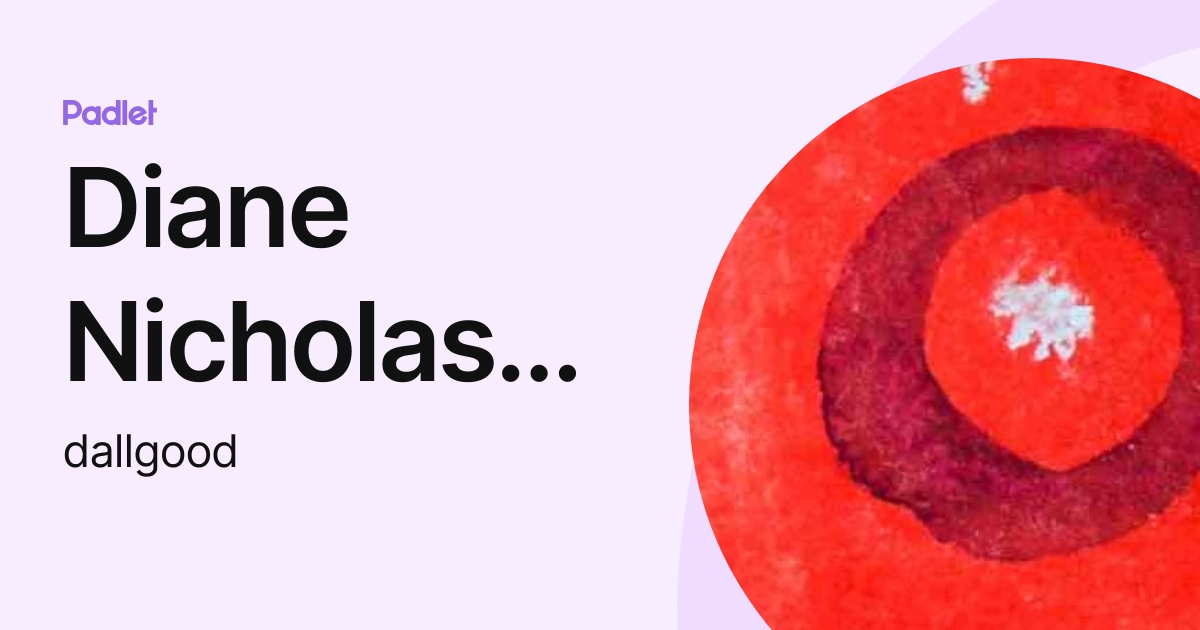 Diane Nicholas Allgood (dallgood) profile | Padlet