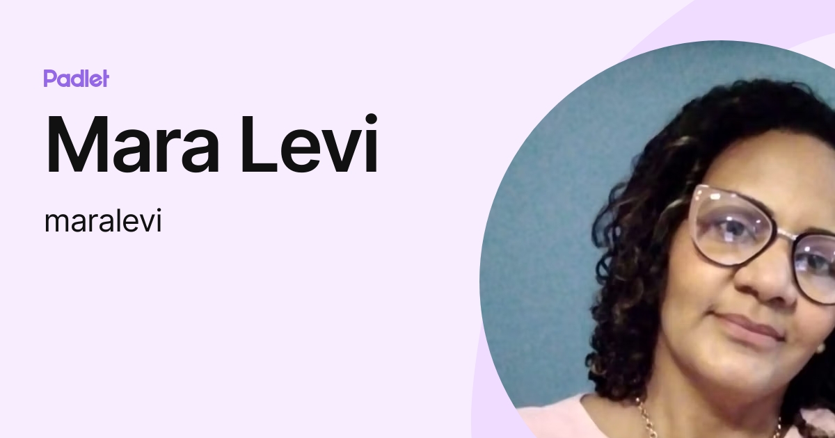 Mara Levi (maralevi) profile | Padlet