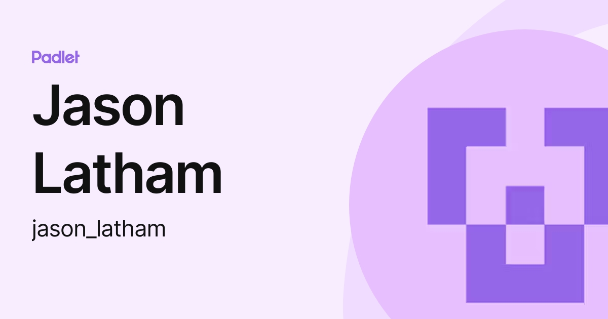 Jason Latham (jason_latham) profile | Padlet