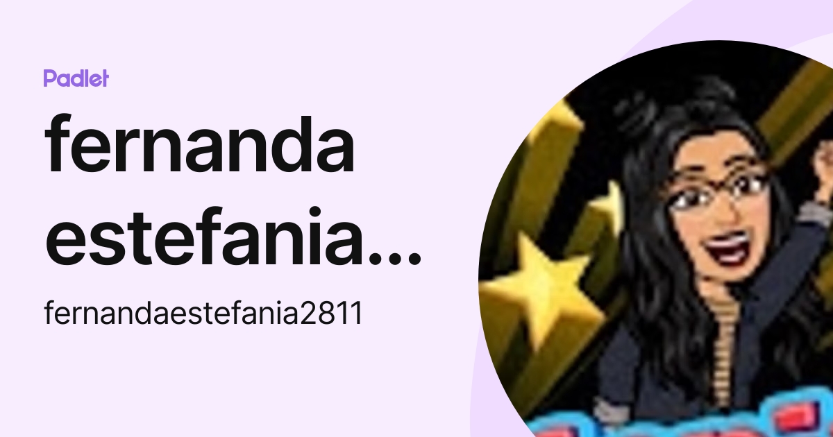 fernanda estefania poblete cisternas (fernandaestefania2811) profile | Padlet