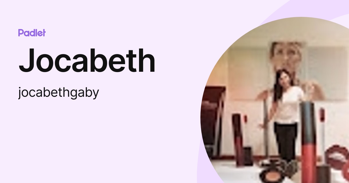 Jocabeth (jocabethgaby) profile | Padlet
