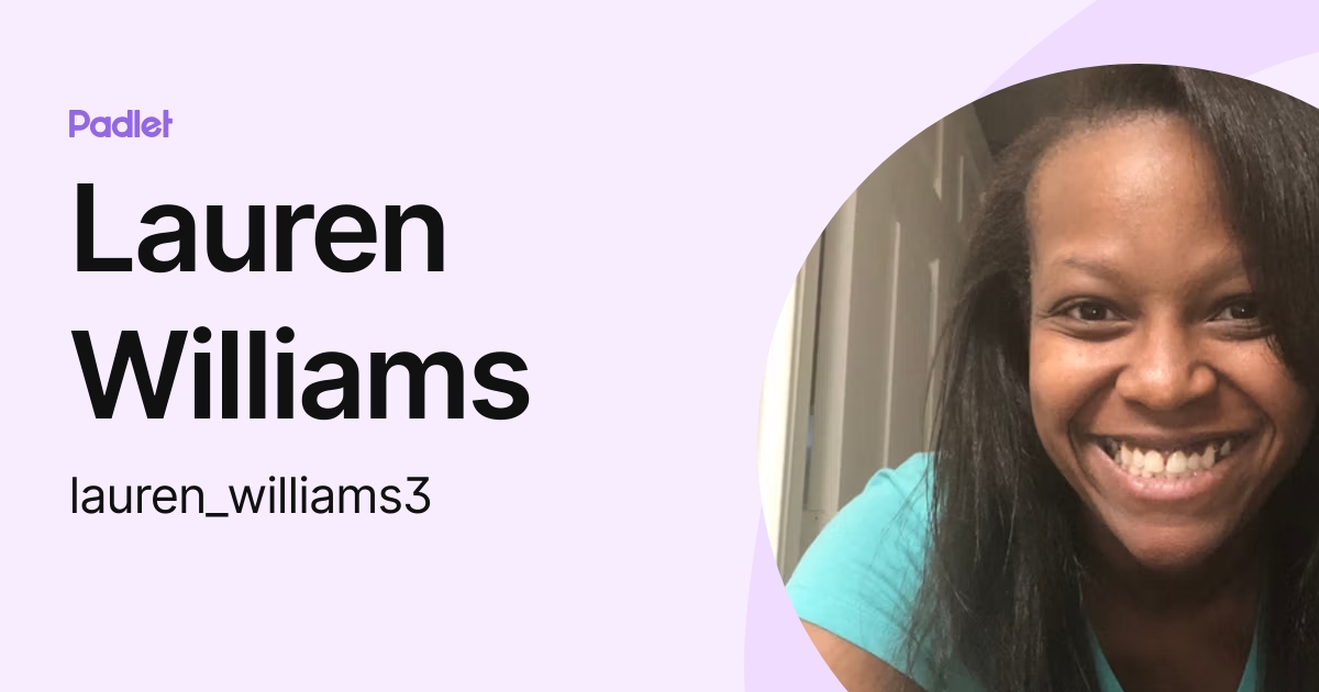 Lauren Williams (lauren_williams3) profile | Padlet