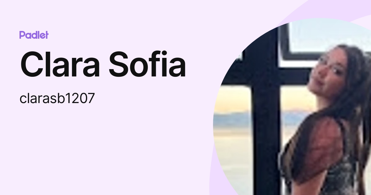 Clara Sofia (clarasb1207) profile | Padlet