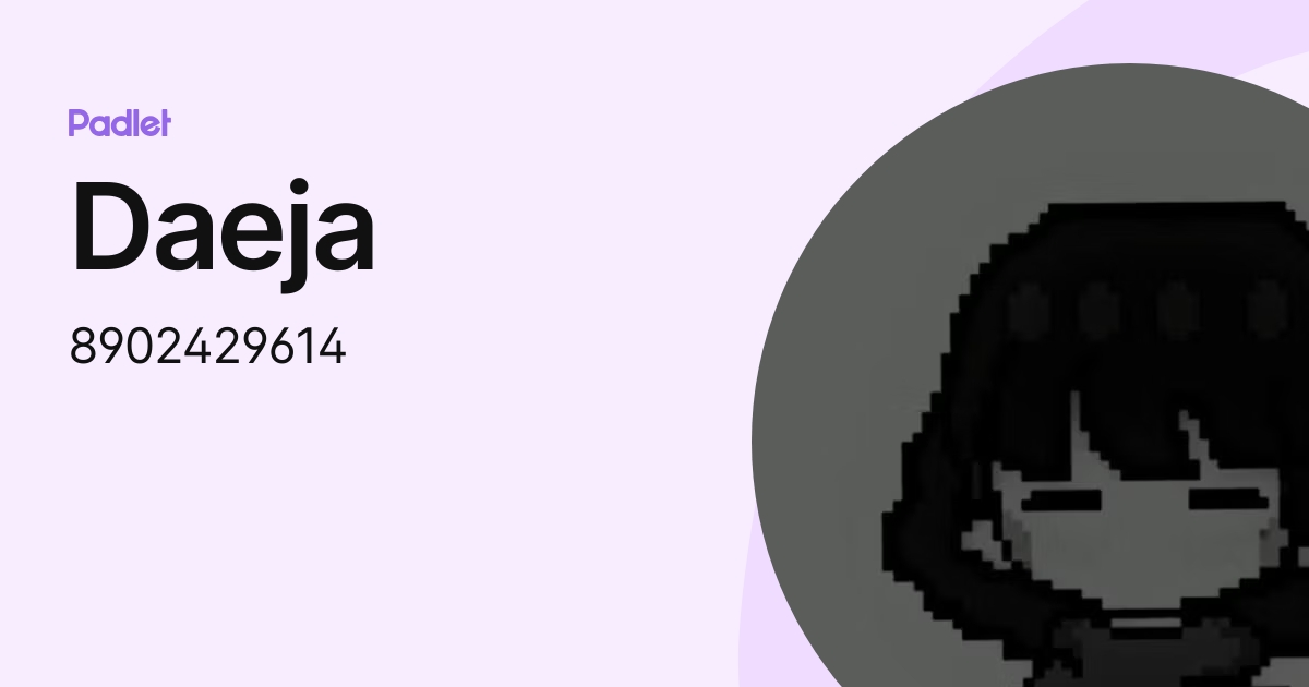 Daeja (Daeja_Vazquez) profile | Padlet