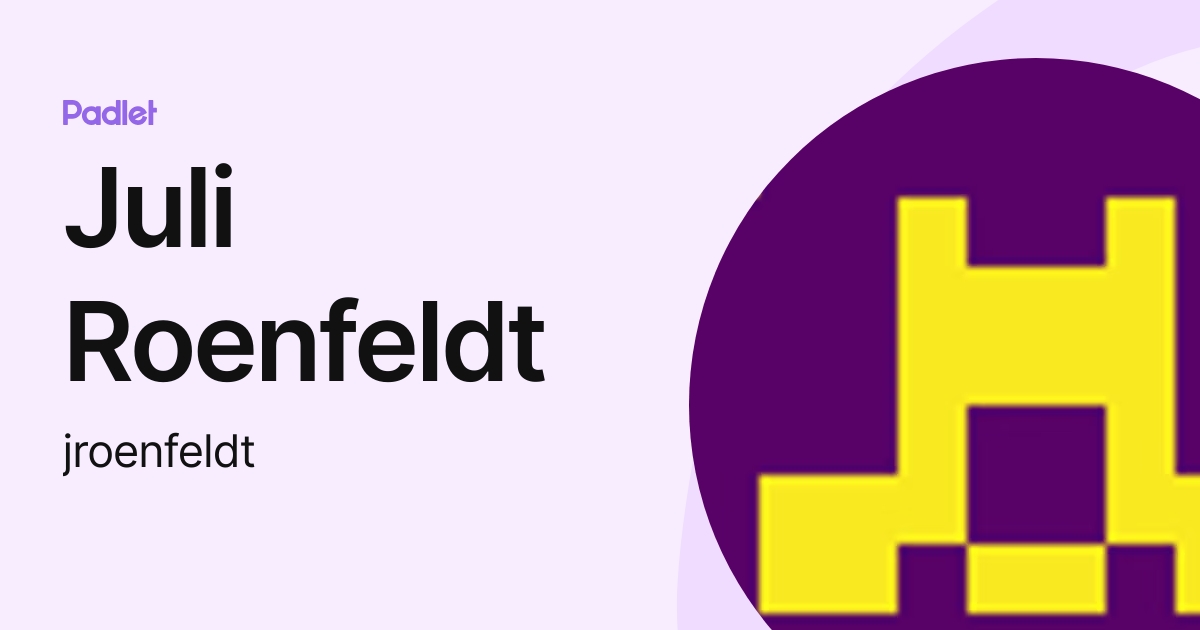 Juli Roenfeldt (jroenfeldt) profile | Padlet