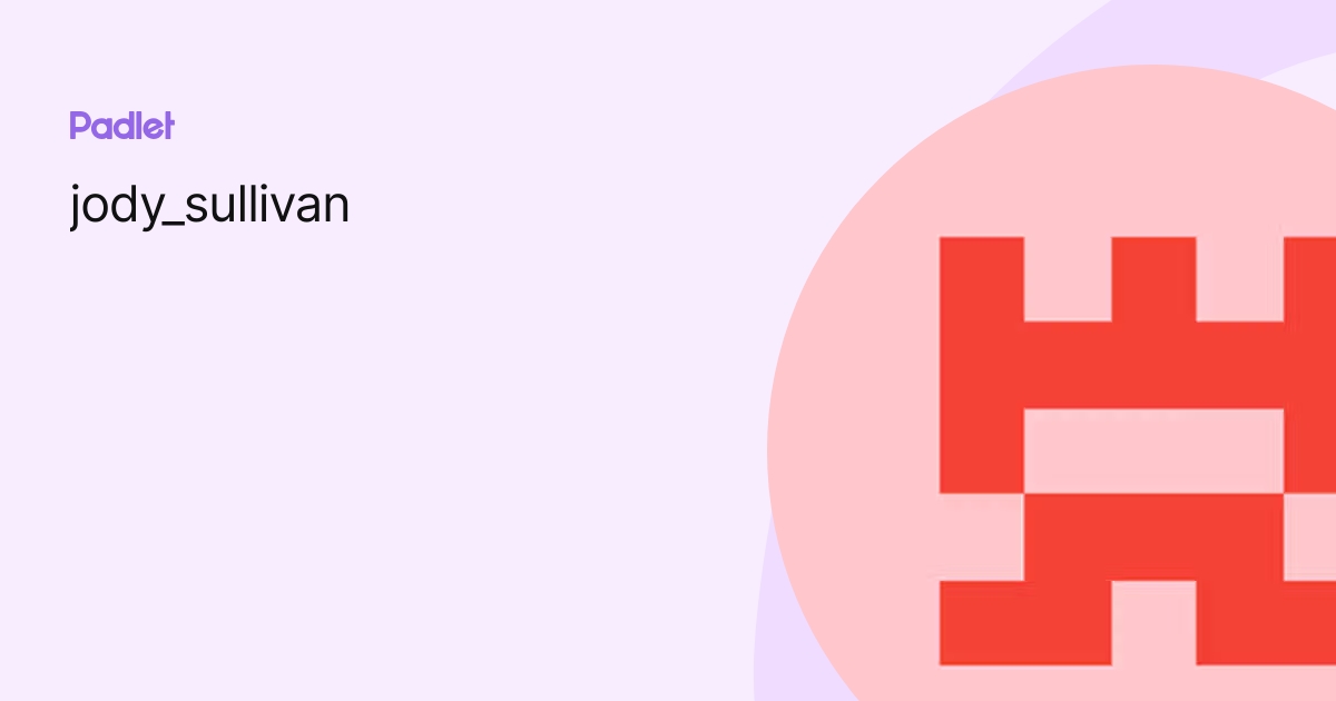 jody_sullivan profile | Padlet