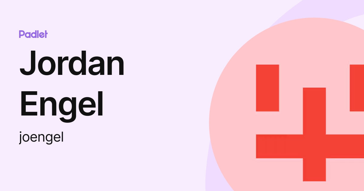 Jordan Engel (joengel) profile | Padlet