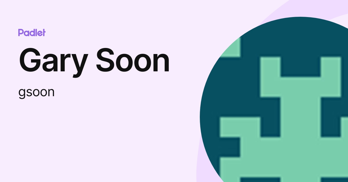 Gary Soon (gsoon) profile | Padlet