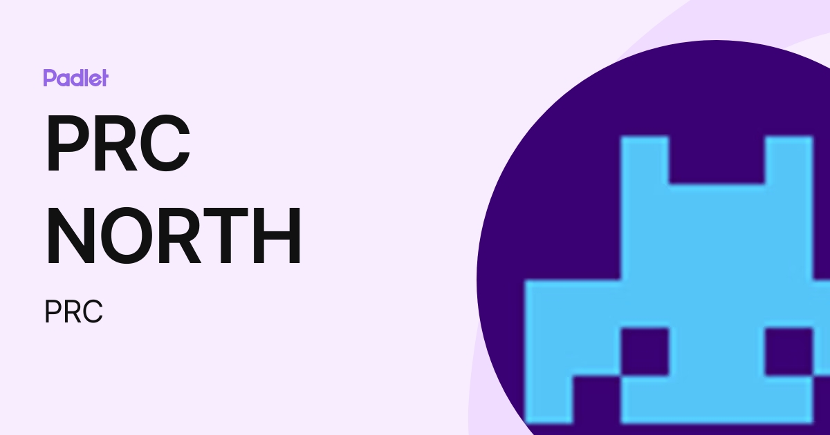 PRC NORTH (PRC) profile | Padlet
