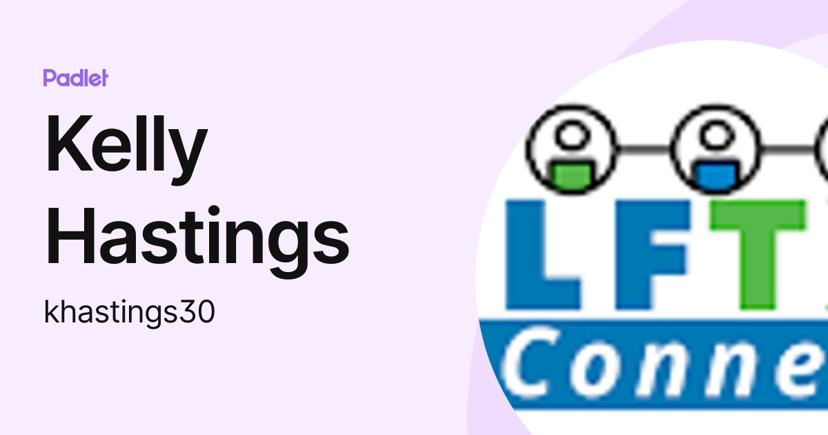 Kelly Hastings (khastings30) profile | Padlet