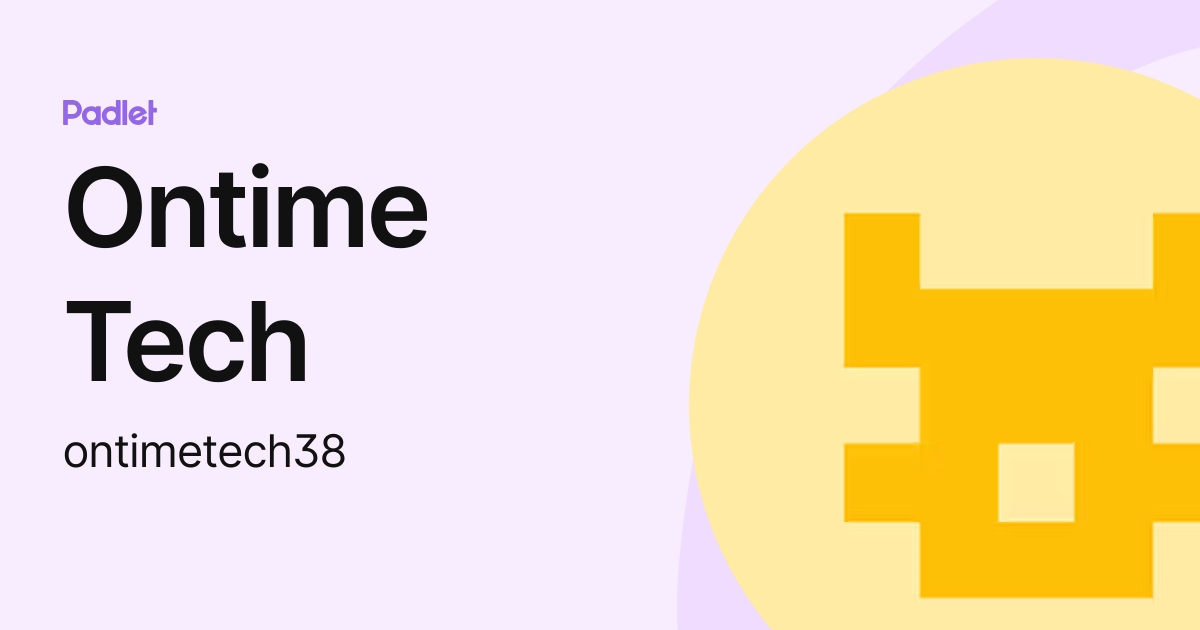 Ontime Tech (ontimetech38) profile | Padlet