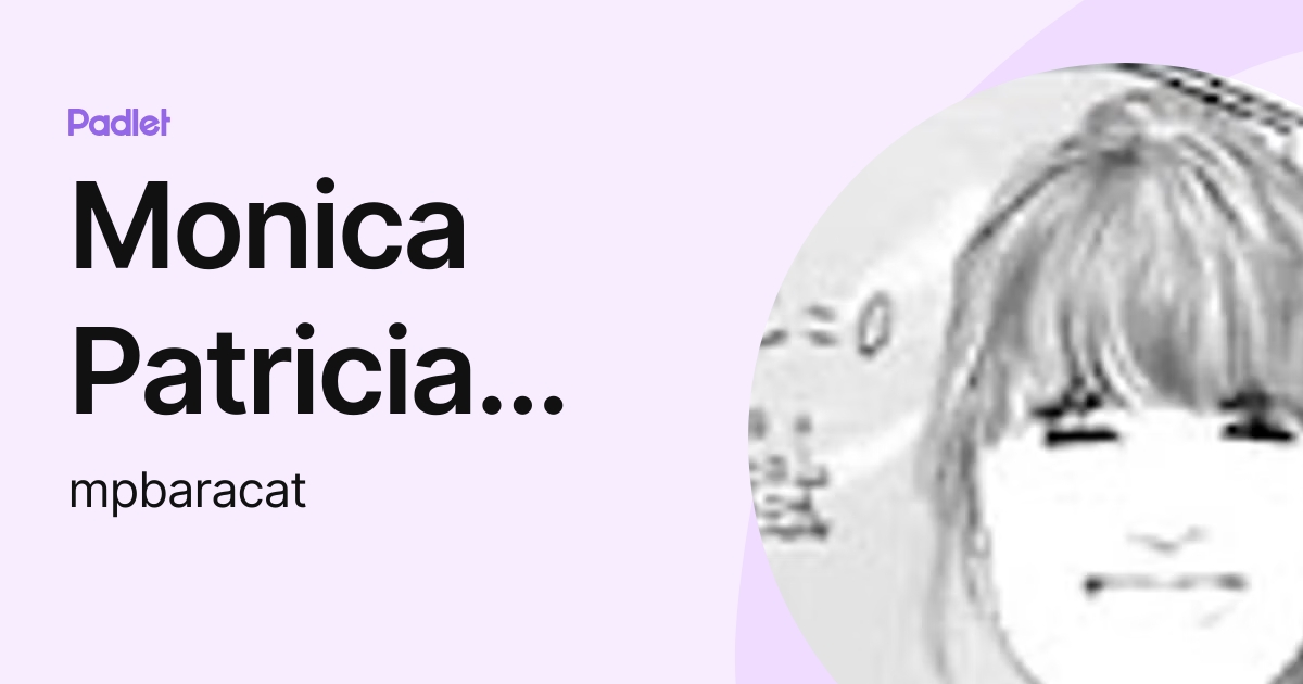 Monica Patricia Baracat (mpbaracat) profile | Padlet