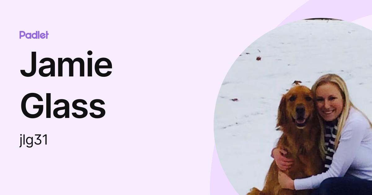 Jamie Glass (jlg31) profile | Padlet