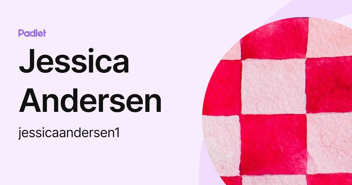 Jessica Andersen (jessicaandersen1) profile | Padlet