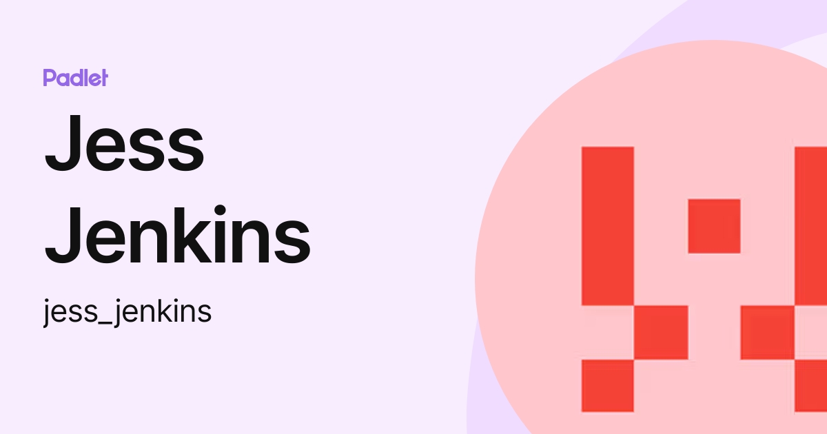 Jess Jenkins (jess_jenkins) profile | Padlet
