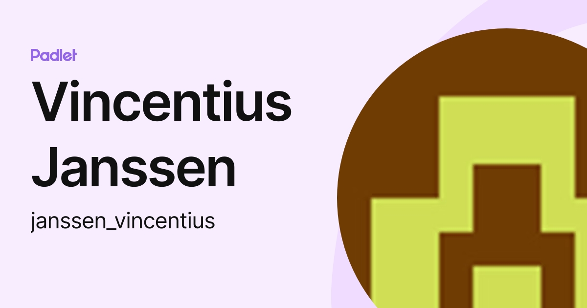 Vincentius Janssen (janssen_vincentius) profile | Padlet