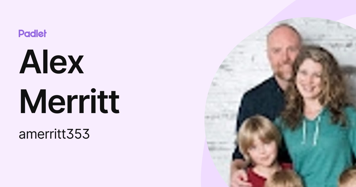 Alex Merritt (amerritt353) profile | Padlet