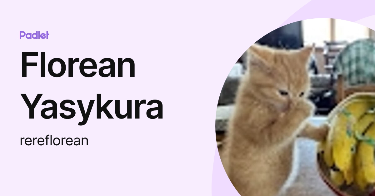 Florean Yasykura (rereflorean) profile | Padlet