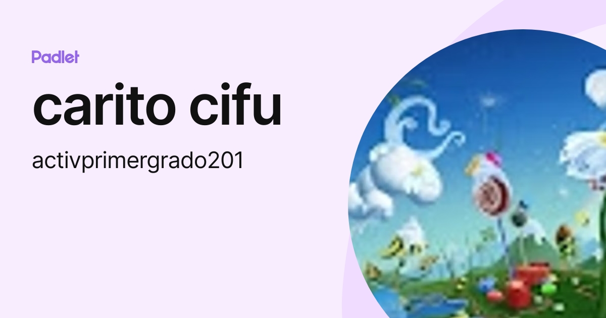 carito cifu (activprimergrado201) profile | Padlet