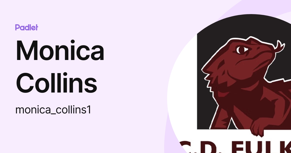 Monica Collins (monica_collins1) profile | Padlet