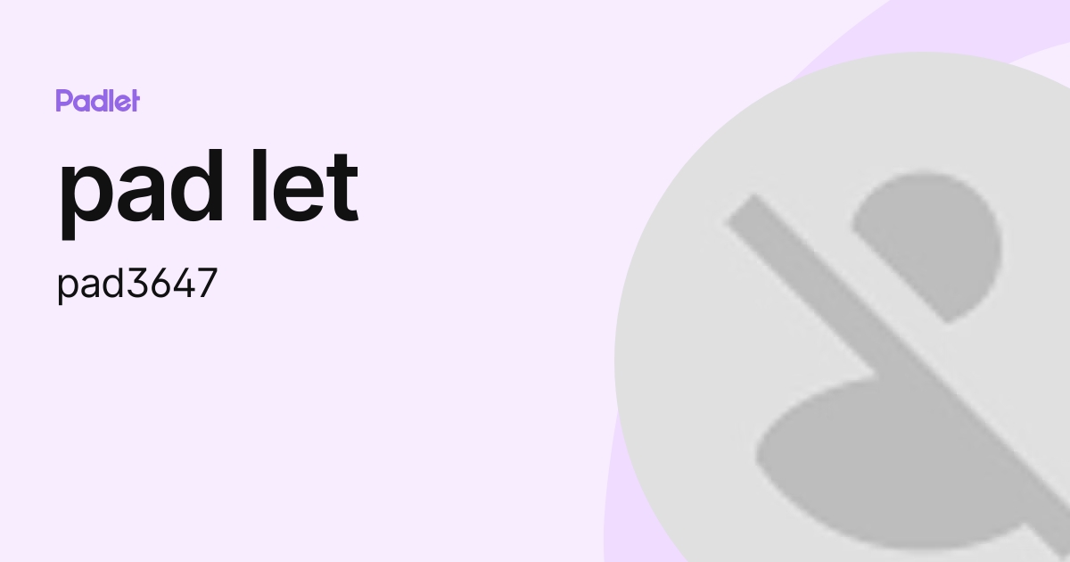 pad let (pad3647) profile | Padlet