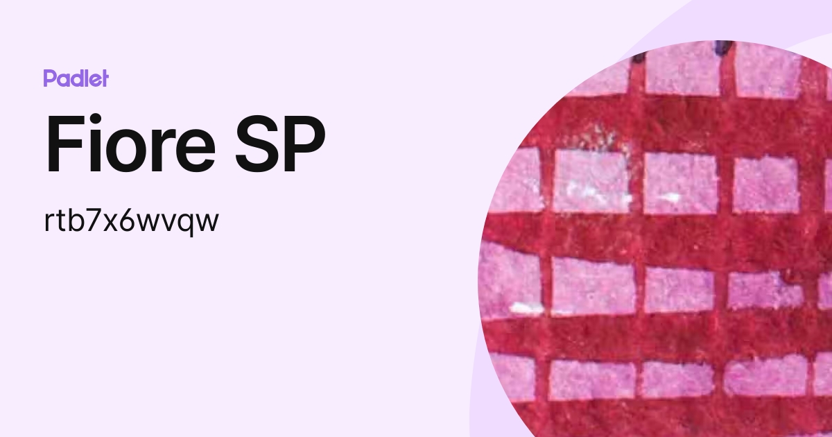 Fiore SP (rtb7x6wvqw) profile | Padlet