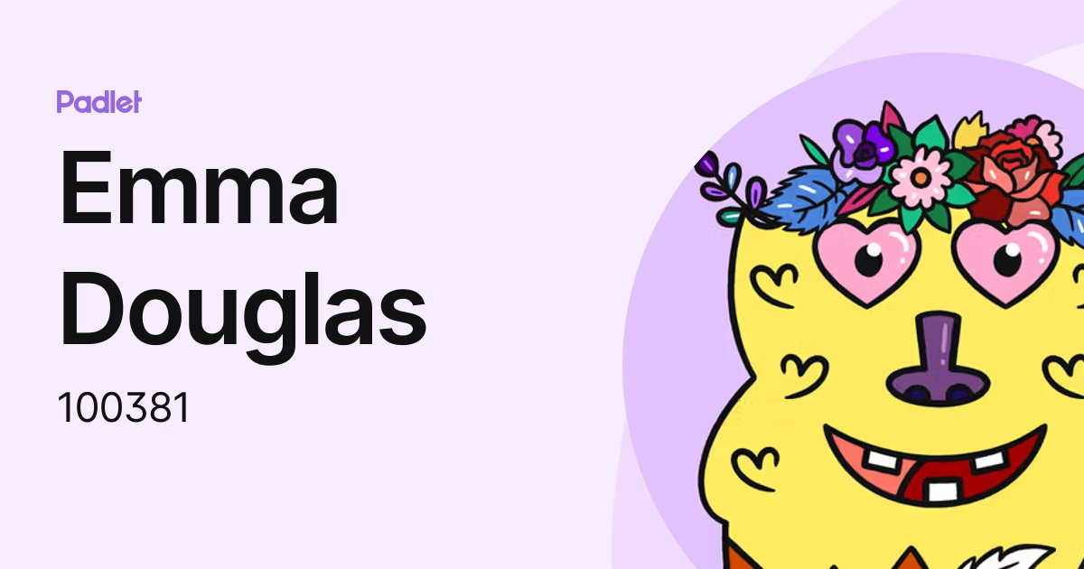 Emma Douglas (100381) profile | Padlet