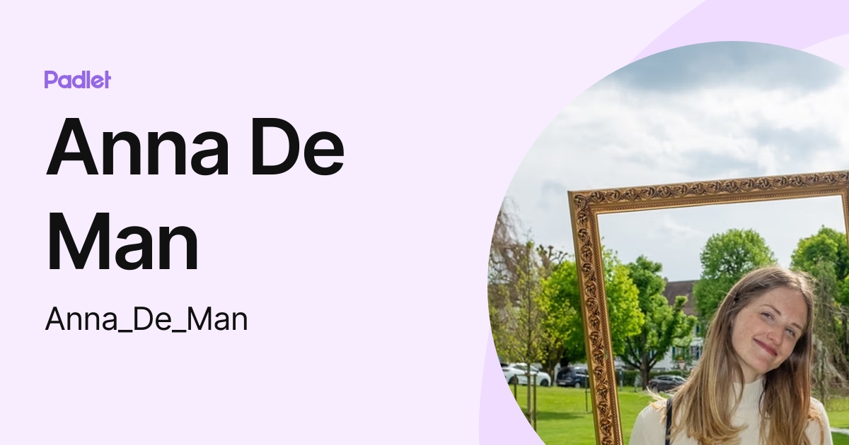 Anna De Man (Anna_De_Man) profile | Padlet