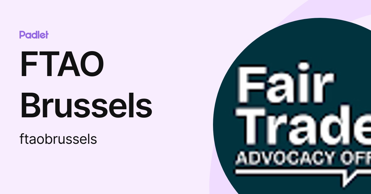 FTAO Brussels (ftaobrussels) profile | Padlet