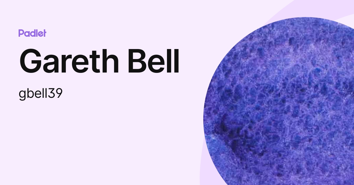 Gareth Bell (gbell39) profile | Padlet
