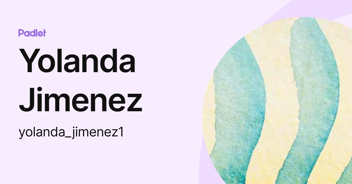 Yolanda Jimenez (yolanda_jimenez1) profile | Padlet
