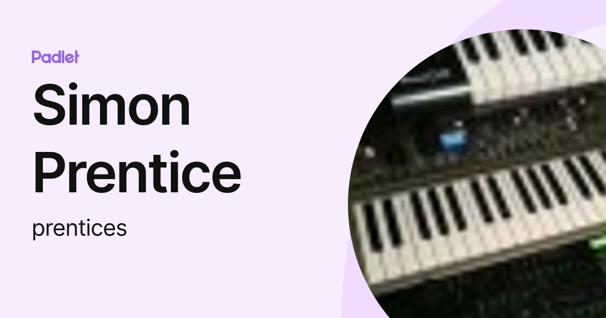 Simon Prentice (prentices) profile | Padlet