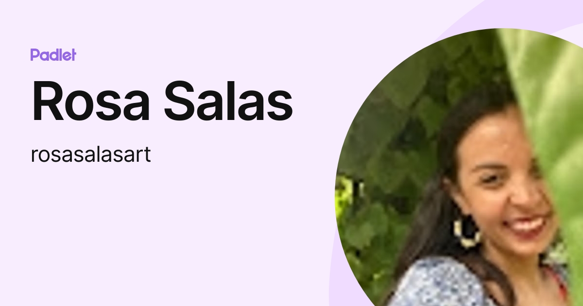 Rosa Salas (rosasalasart) profile | Padlet