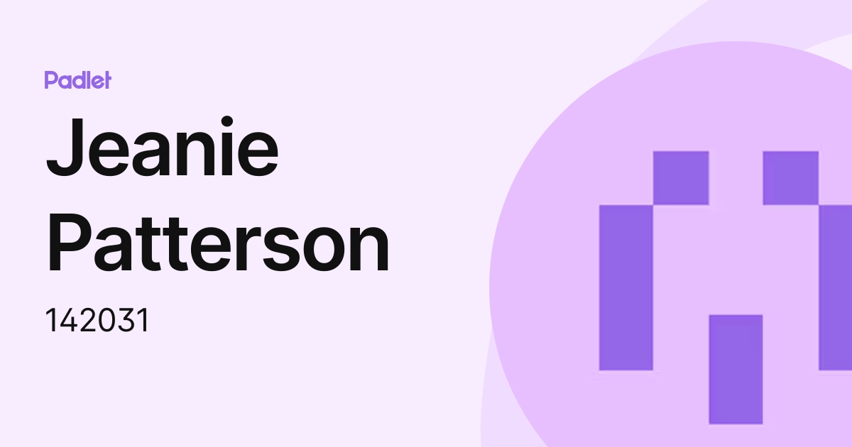 Jeanie Patterson (142031) profile | Padlet