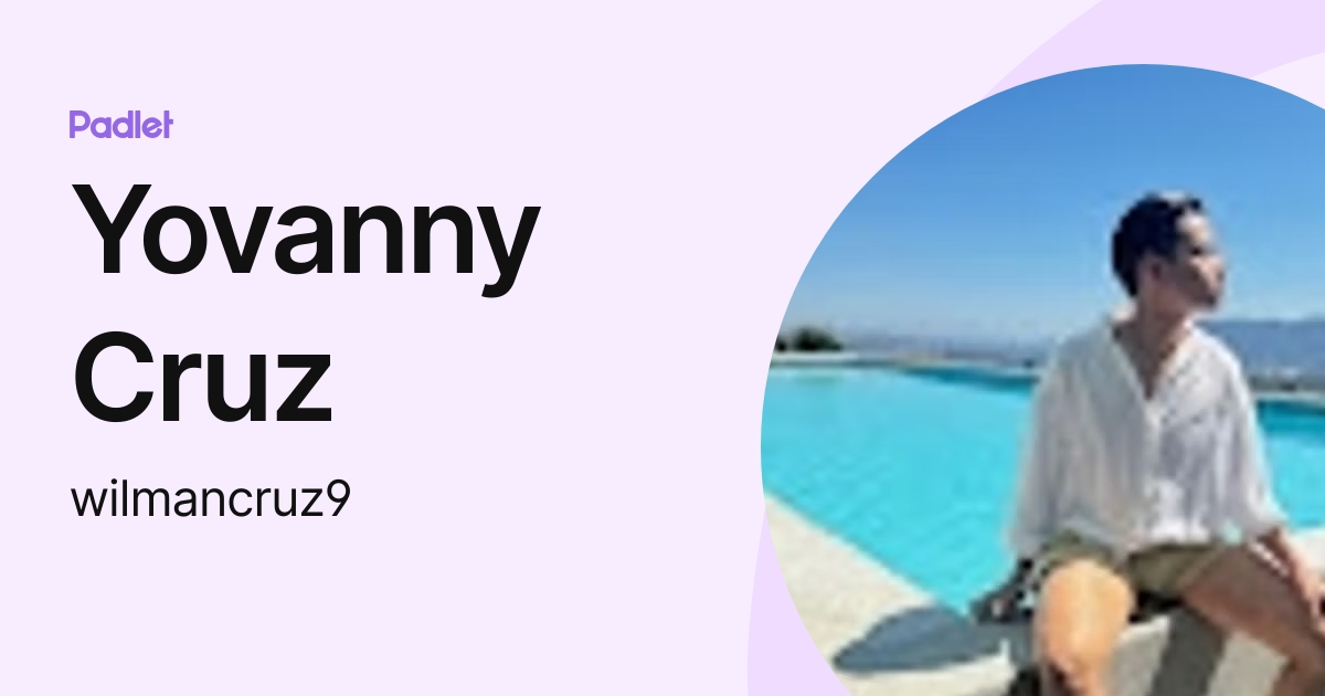 Yovanny Cruz (wilmancruz9) profile | Padlet