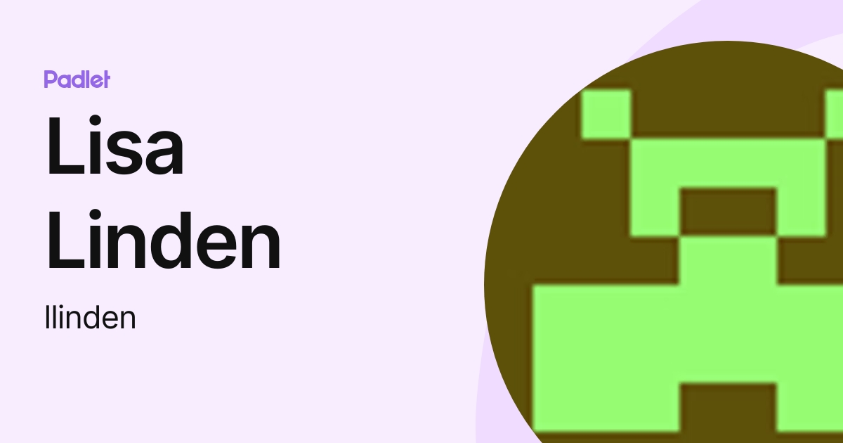 Lisa Linden (llinden) profile | Padlet